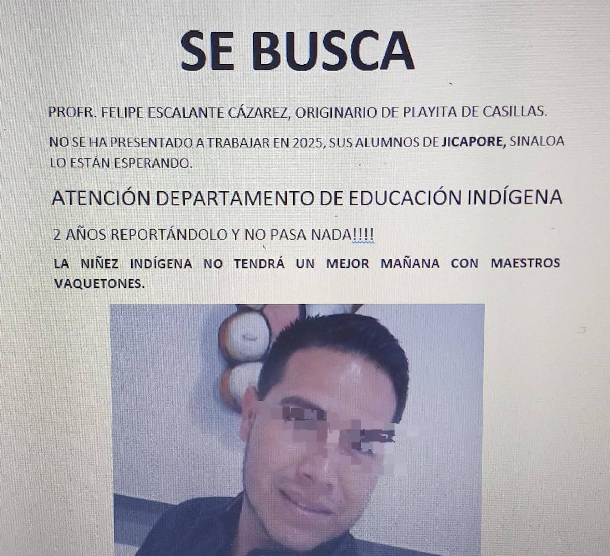 ¿Dónde está el profesor Felipe? Niños indígenas de Jicapore, Sinaloa ...