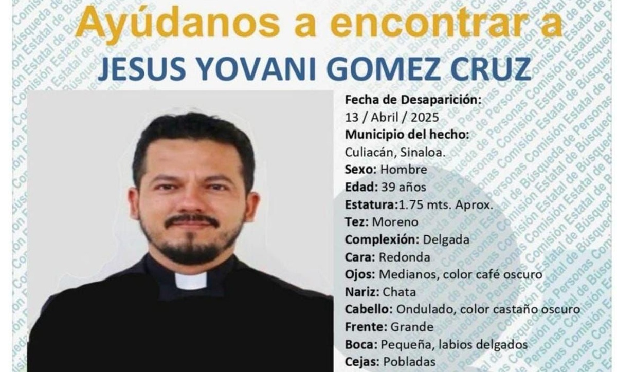 “Que el Señor Dios lo proteja y lo haga volver sano y salvo”, pide la Iglesia por sacerdote ...