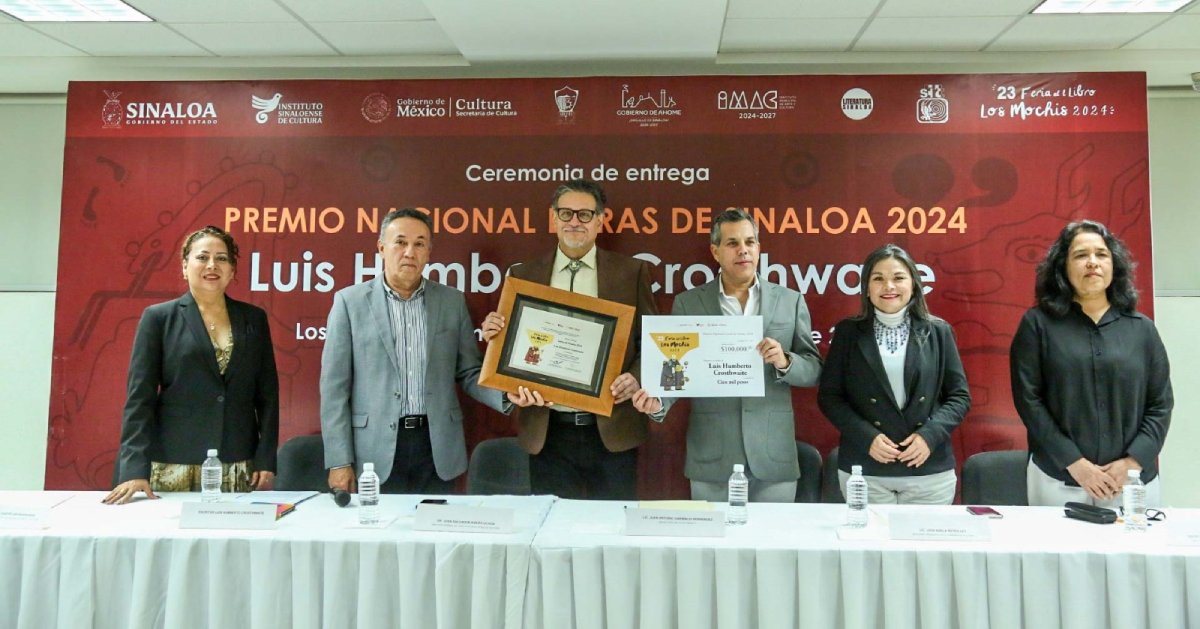 Recibe Luis Humberto Crosthwaite el Premio Nacional Letras de Sinaloa ...
